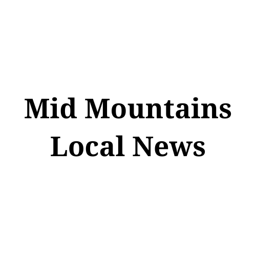 Mid Mountains News | Local News For The Mid Mountains Area